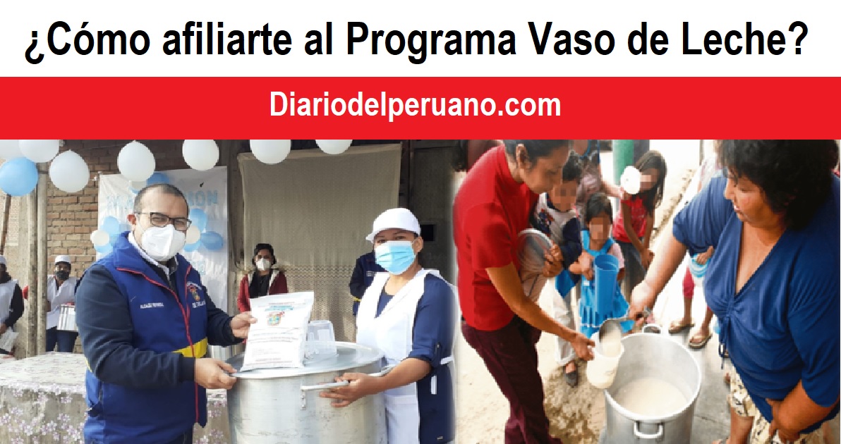 ¿Cómo Afiliarte al Programa Vaso de Leche?