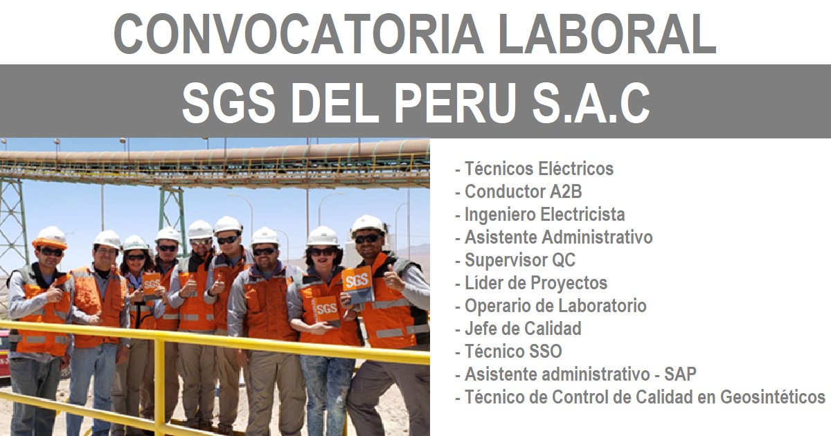 CONVOCATORIA LABORAL EN SGS DEL PERU S.A.C