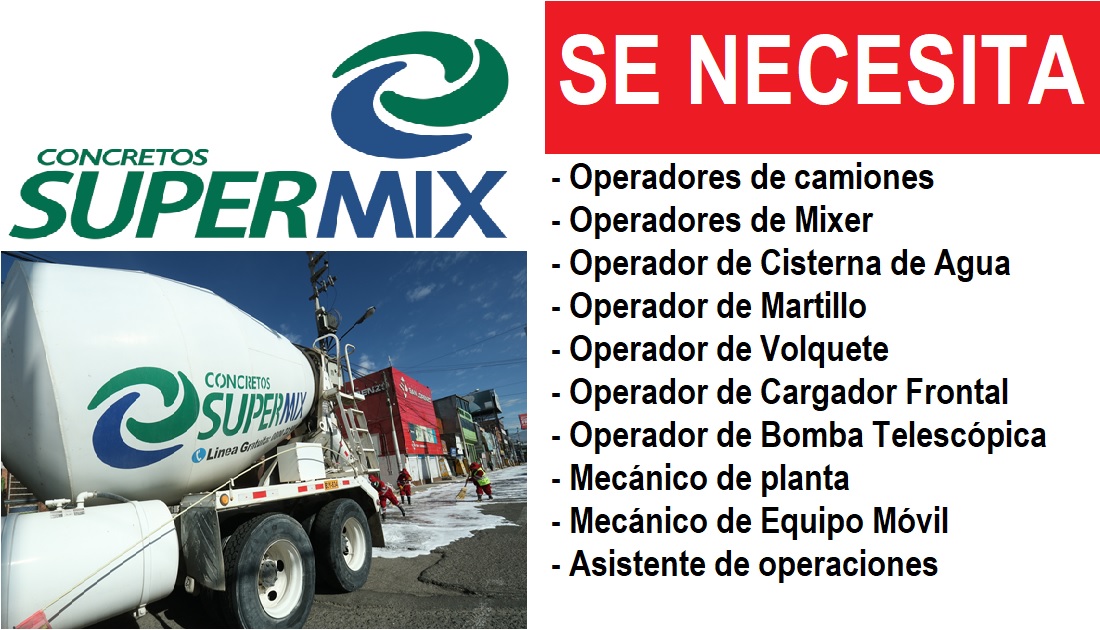 SE NECESITA PERSONAL PARA CONCRETOS SUPERMIX S.A